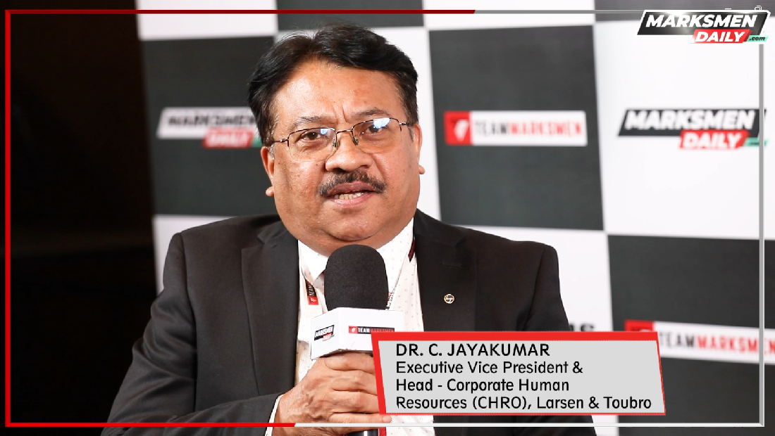 Dr. C. Jayakumar, Executive VP & Head – Corporate Human Resources (CHRO), Larsen & Toubro ...