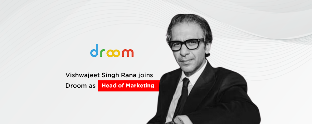 Vishwajeet Singh Rana joins Droom as Head of Marketing - Marksmen Daily ...