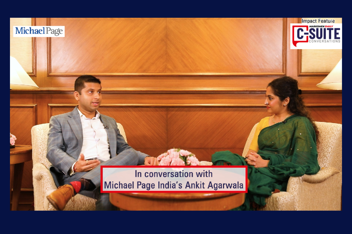 C-Suite Conversations, with Ankit Agarwala, MD of Michael Page India ...