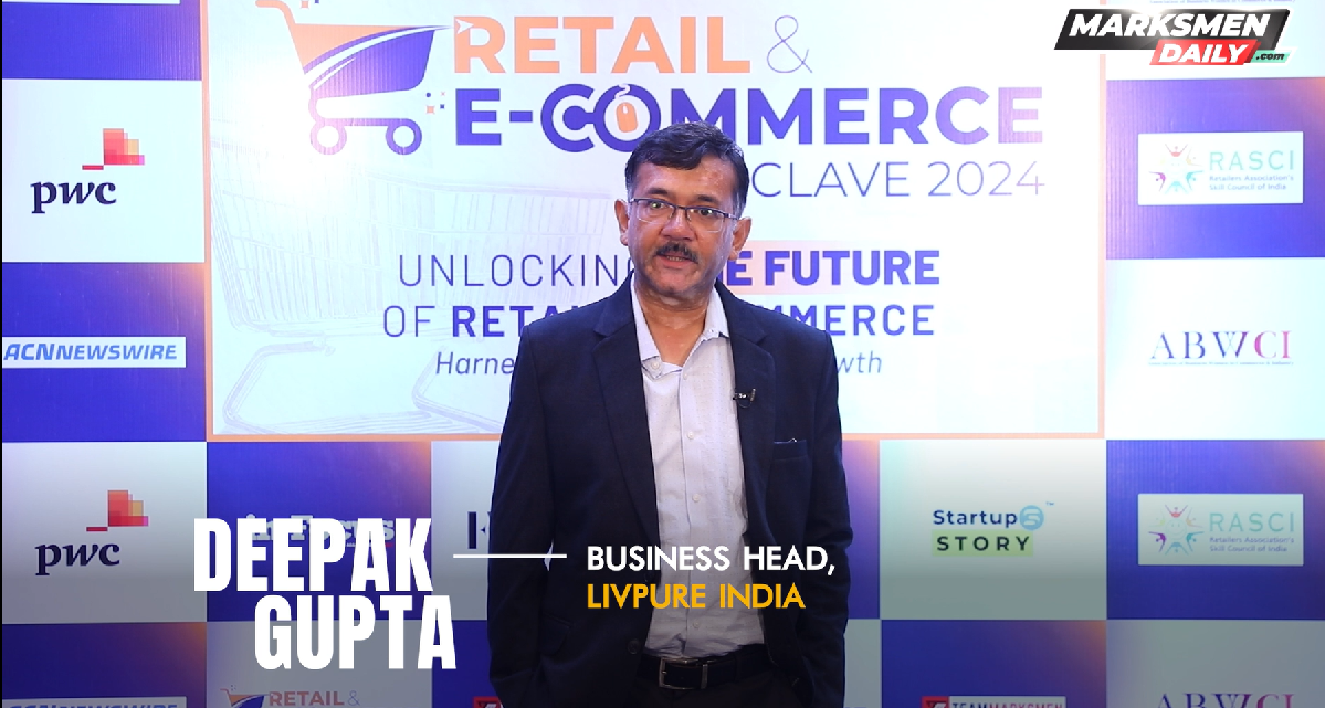 Deepak Gupta, Business Head, Livpure India - Marksmen Daily - Your ...