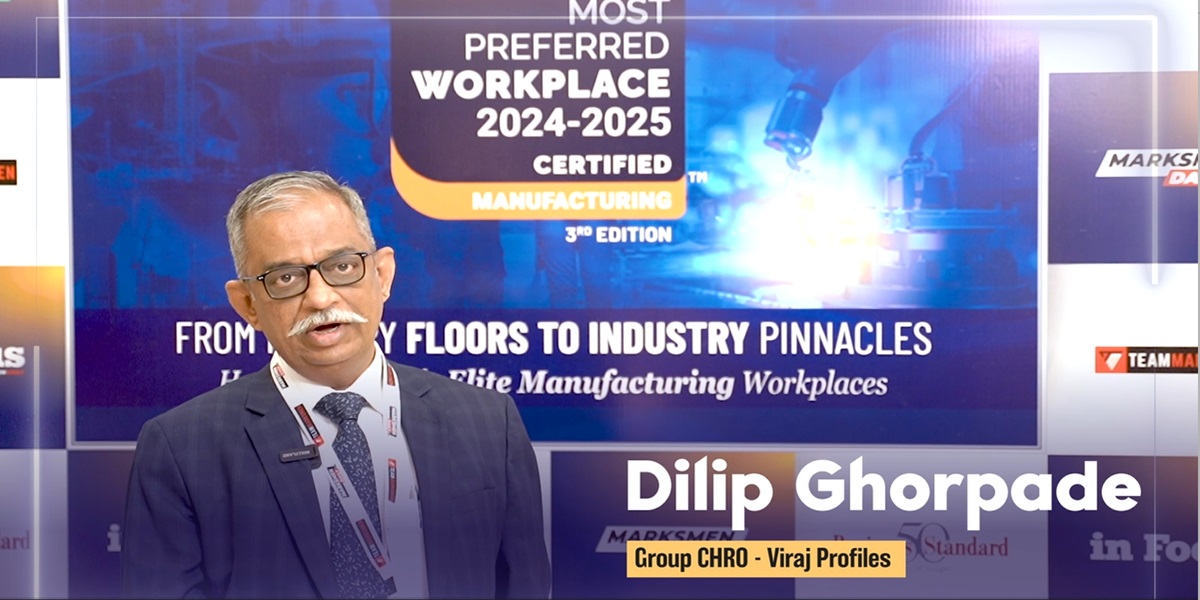 In conversation with Dilip Ghorpade, Group CHRO, Viraj Profiles ...